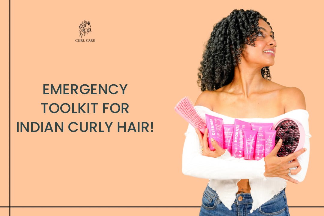 Emergency Toolkit for Indian Curly Hair! – Curl Care