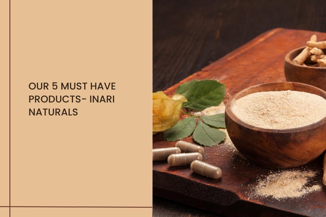 Our 5 MUST have products- Inari Naturals – Curl Care