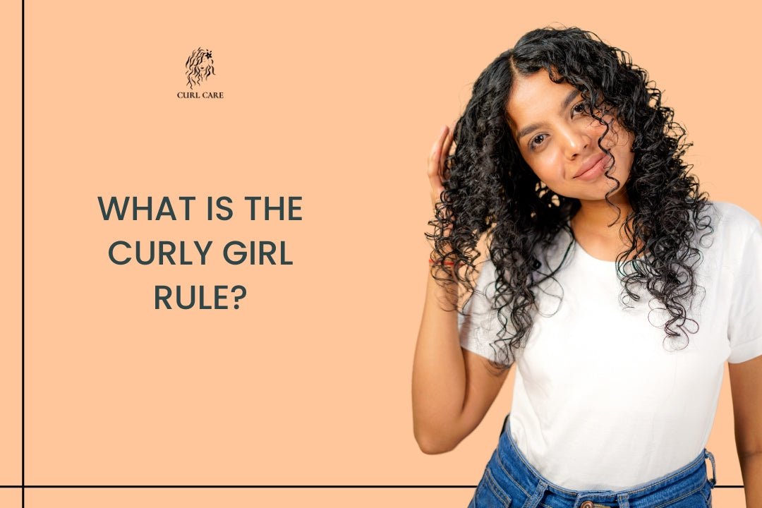 What Is the Curly Girl Rule? – Curl Care
